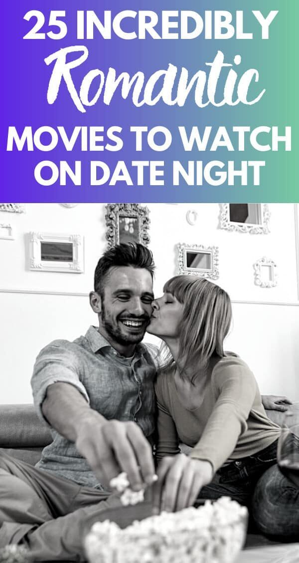 25 of the Most Romantic Movies of All Time | An Everlasting Love